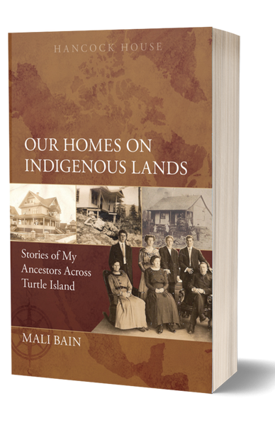 Our Homes on Indigenous Lands - Hancock House – Hancock House Publishers